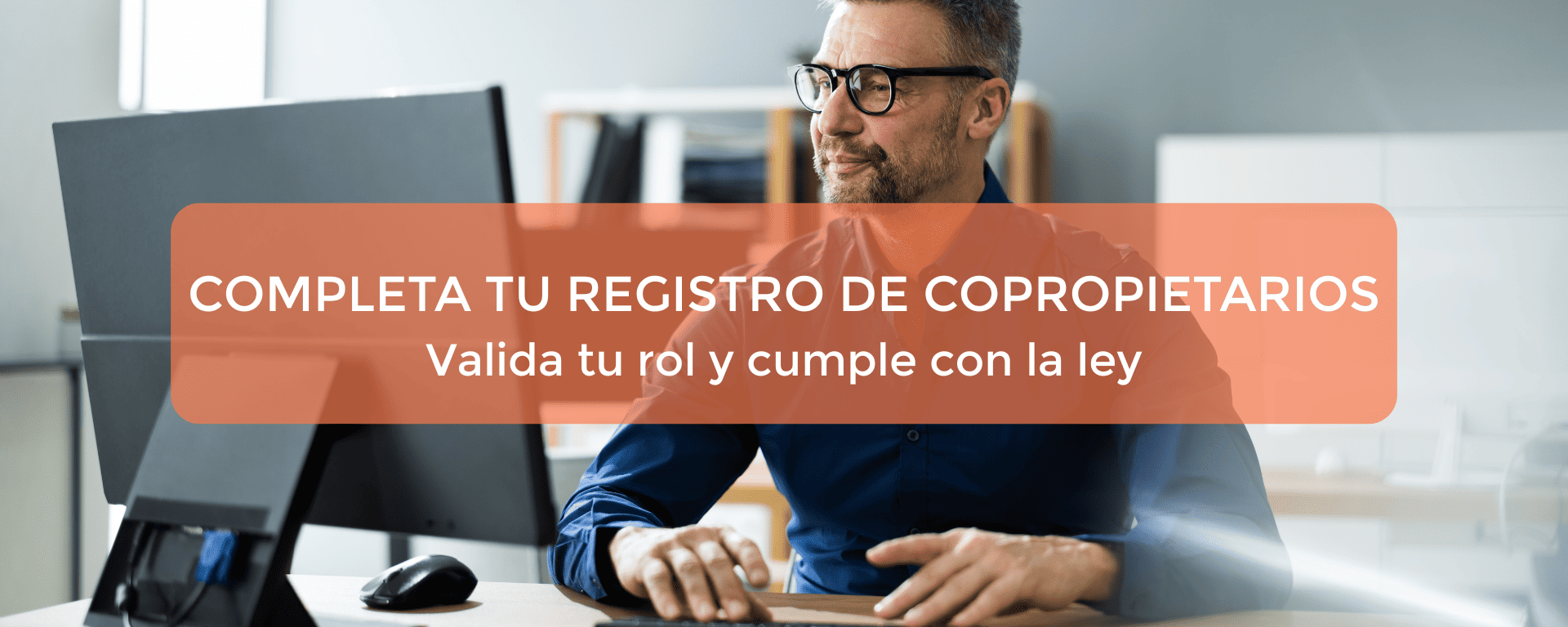 Cumple tu Registro de Copropietarios y fortalece la convivencia en tu ...
